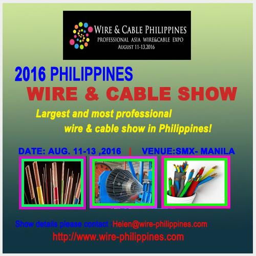 International Wire & Cable Exhibition Philippines 2016 (China Trading ...