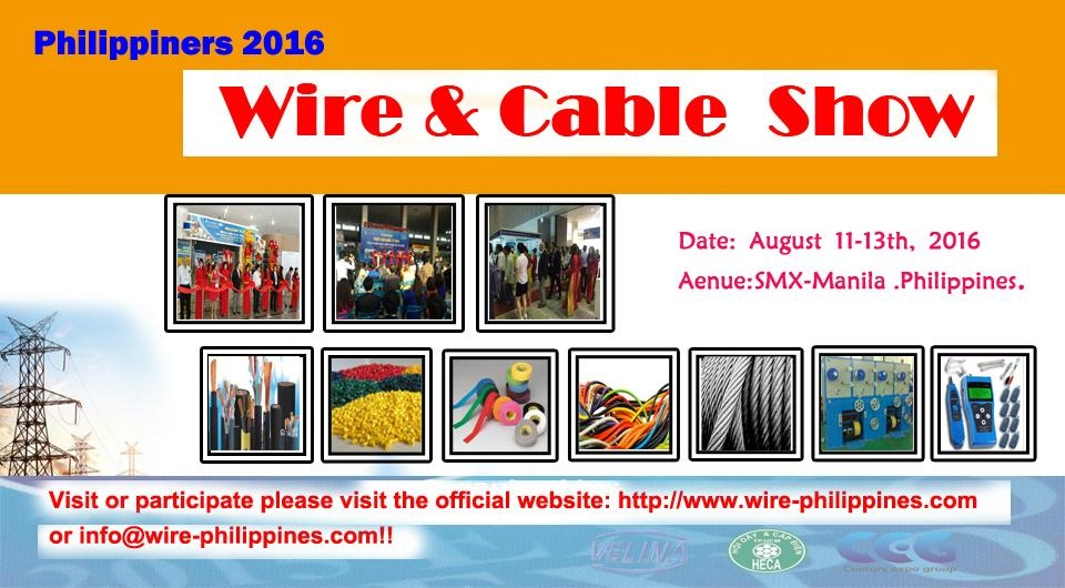 International Wire & Cable Exhibition Philippines 2016 (China Trading ...